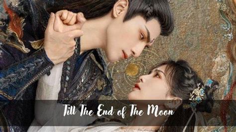 دانلود سریال Till The End Of The Moon تا آخر ماه رایگان و کامل
