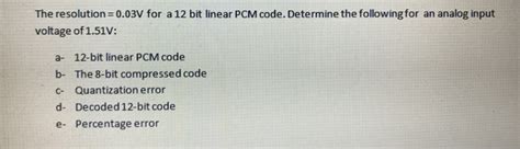 Solved The Resolution V For A Bit Linear PCM Code Chegg Com