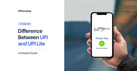 Difference Between UPI And UPI Lite Detailed Guide