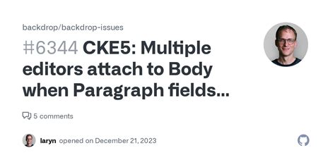 Cke5 Multiple Editors Attach To Body When Paragraph Fields Have Rich