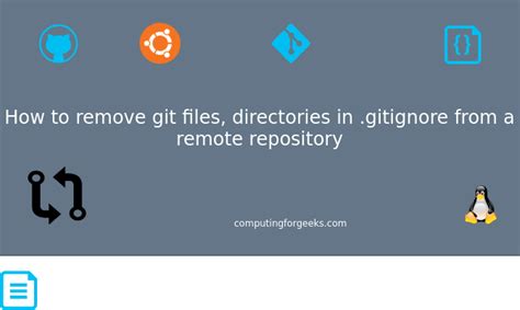 how to remove git files directories in gitignore from a remote