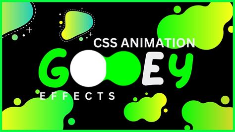 Gooey Effect Css Gooey Animation Effect Css Css Animation Effect