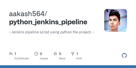 GitHub Aakash564 Python Jenkins Pipeline Jenkins Pipeline Script Using Python File Project