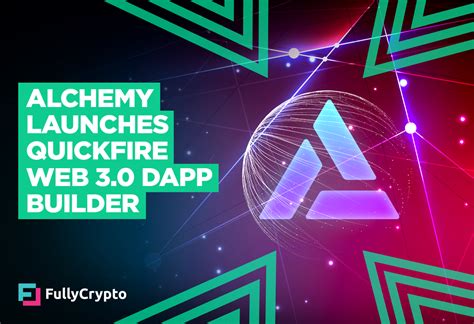 Alchemy Launches A 4 Minute Web 30 Dapp Builder