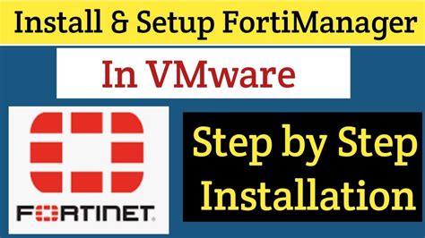Day 11 Install And Setup Fortimanager Vm In Vmware Fortigate Firewall Full Course