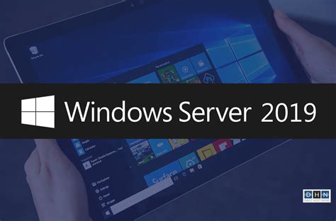 Windows Server 2019 With Kubernetes And Hci Support To Be Available