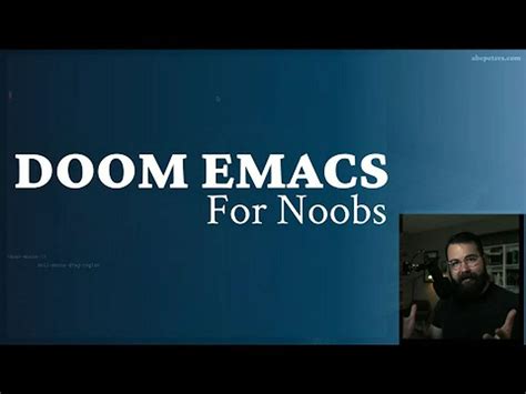 Explaining Doom Emacs Basics For Beginners Config Files Creating