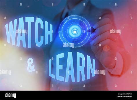 Word Writing Text Watch And Learn Business Photo Showcasing Demonstrating An Action Or Ideas Of