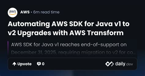 Automating Aws Sdk For Java V1 To V2 Upgrades With Aws