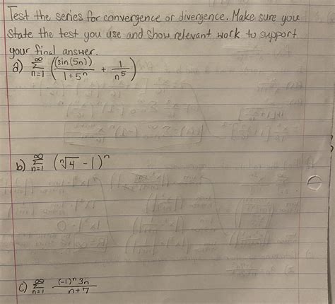 Solved Test The Series For Convergence Or Divergence Make Chegg Com