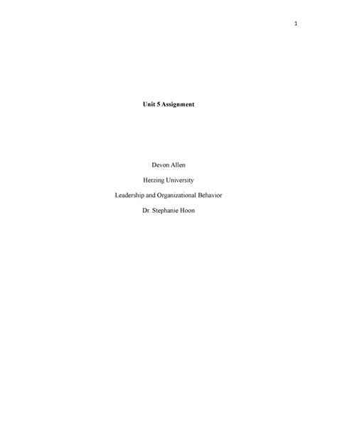 Leadership And Organizational Behavior Week Five Assignment 1 2 Unit 5 Assignment Devon