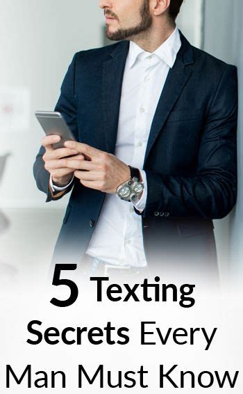 How To Improve Texting Skills 5 Texting Secrets Every Man Needs To Know To Build Better
