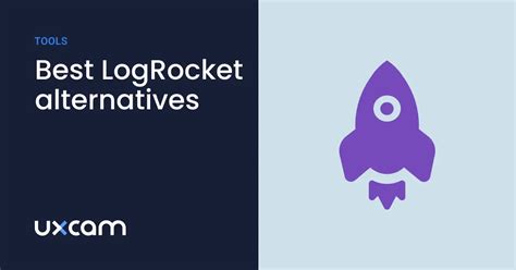 Top 6 Logrocket Alternatives And Best Competitors 2025