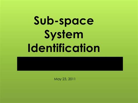 Subspace Identification Pptx