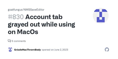 Account Tab Grayed Out While Using On Macos · Issue 830 · Goatfungus
