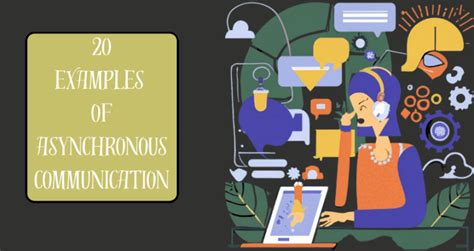 20 Examples Of Asynchronous Communication Vivid Examples