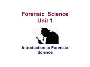 Introduction To Forensic Science Chapter Chapter