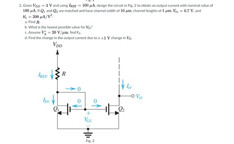 Solved Given VDD V And Using IREF MA Design Chegg