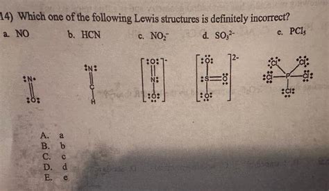 Solved Which One Of The Following Lewis Structures Is Chegg