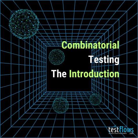 how combinatorial testing can boost software testing