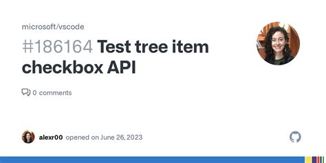 Test Tree Item Checkbox Api · Issue 186164 · Microsoftvscode · Github
