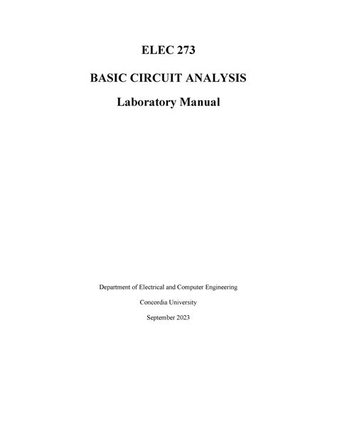 Electricity 273 ELEC 273 BASIC CIRCUIT ANALYSIS Laboratory Manual
