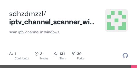GitHub Sdhzdmzzl Iptv Channel Scanner Windows Scan Iptv Channel In Windows