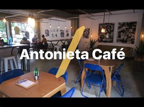 Antonieta Café Cafés Especiais Bar Cultura E Arte Em Brasília Youtube