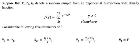 Solved A Which Of These Estimators Are Unbiased B Among