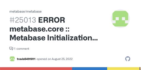 Error Re Metabase Initialization Failed Javalangnumberformatexception · Issue