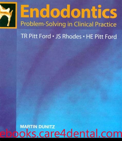 Endodontics Problem Solving In Clinical Practice