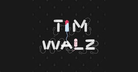 Tampon Tim Walz Timpon Tim Walz Tampon T Shirt Teepublic