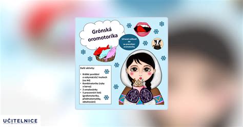 Grónská Oromotorika Učitelnice Grónská Oromotorika Učitelnice