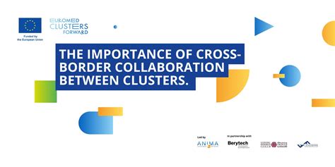 The Importance Of Cross Border Collaboration Between Clusters Berytech