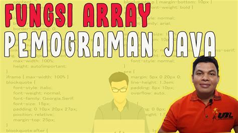 Penjelasan Fungsi Array Pada Bahasa Pemograman Java Youtube