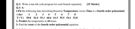 solved q 3 write a mat lab code program for each branch