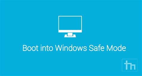 How To Boot Into Safe Mode In Windows OS