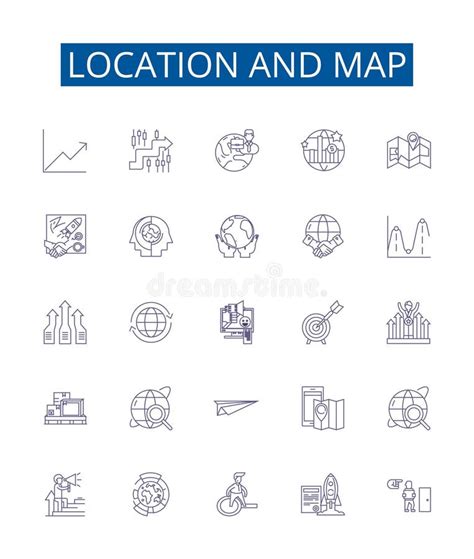 Location And Map Line Icons Signs Set Design Collection Of Map