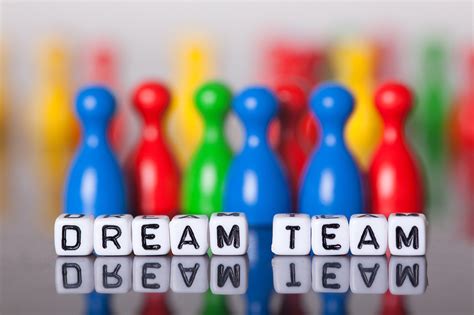5 Steps To Building Your Dream Team