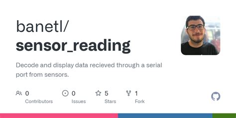 Github Banetl Sensor Reading Decode And Display Data Recieved Through A Serial Port From Sensors