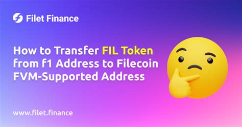 How To Transfer Fil Token From F1 Address To Filecoin Fvm Supported Address Filet
