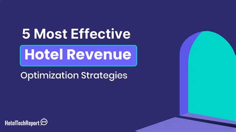 5 Most Effective Hotel Revenue Optimization Strategies