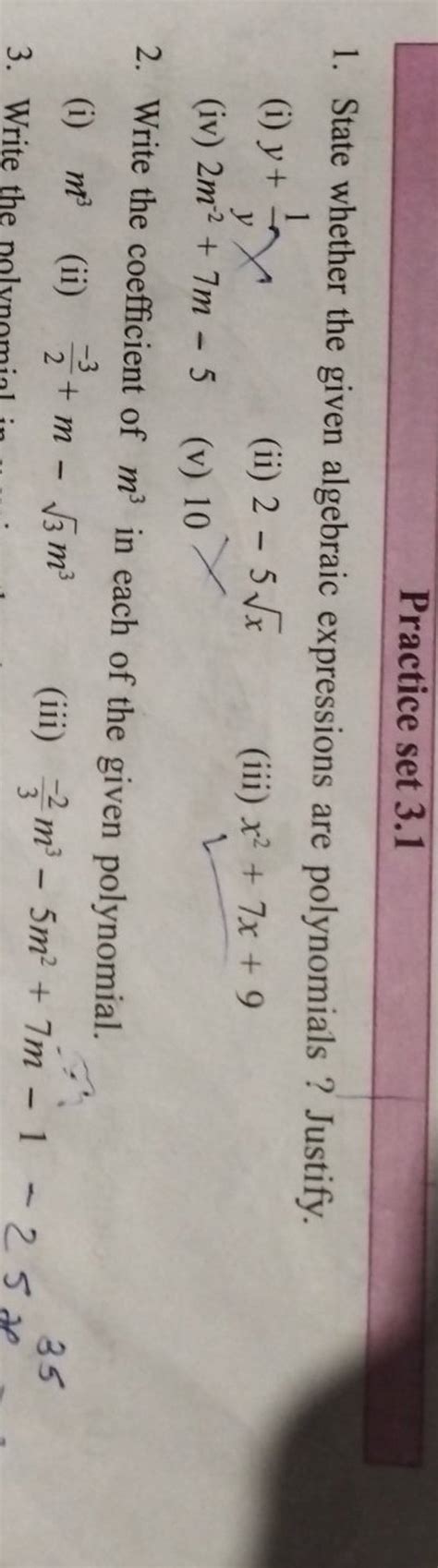 practice set 3 1 1 state whether the given algebraic expressions are pol