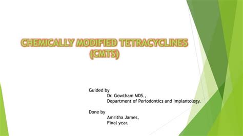 Chemically Modified Tetracycline Pptx