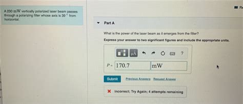Solved Re A 230 Mw Vertically Polarized Laser Beam Passes