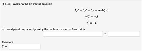 Solved Transform The Differential
