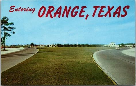 Things To See And Do Near A Stuckeys Orange Texas Stuckeys