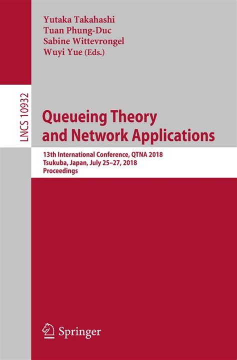 Theoretical Computer Science And General Issues Queueing Theory And