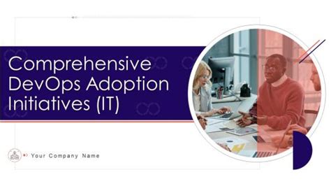 Comprehensive Devops Adoption Initiatives It Powerpoint Presentation