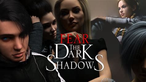 Fear The Dark Shadows Version 002 By Ftds